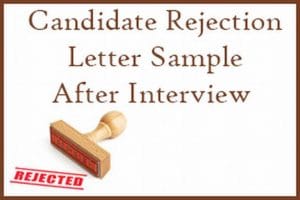 Candidate Rejection Letter Sample After Interview - HR Letter Formats