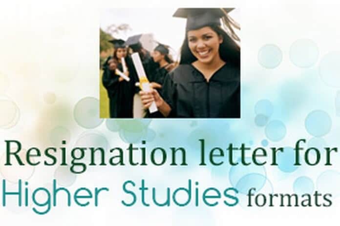 How To Write A Resignation Letter For Higher Studies With Samples