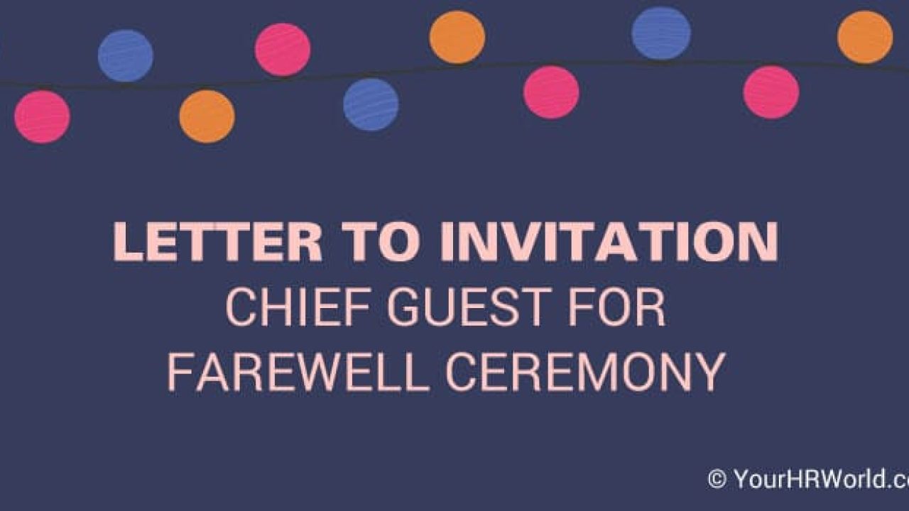 Invitation Letter For Chief Guest In College Onvacationswall Invitation Letter For Chief Guest In College Onvacationswall