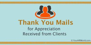 Thank You Mail for Appreciation Received from Client Sample