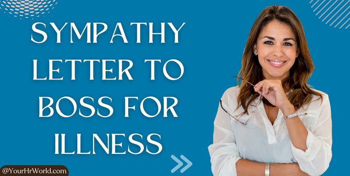 Condolence and Sympathy Letter to Boss for Illness