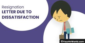 Sample Resignation Letter Due to Job Dissatisfaction
